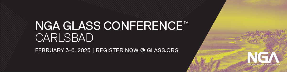 NGA Glass Conference: Carlsbad is Underway | National Glass Association